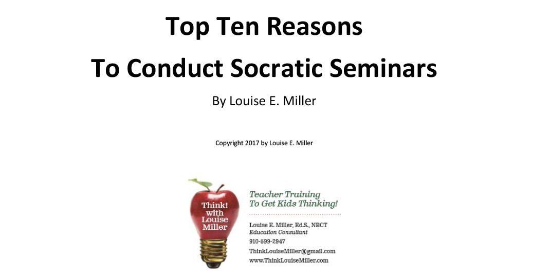 Top Ten Reasons To Conduct Socratic Seminars