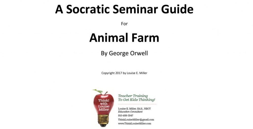 A Socratic Seminar Guide for Animal Farm
